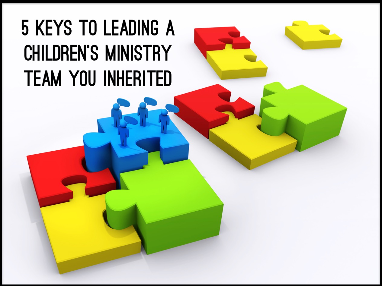 5 Keys To Leading A Children s Ministry Team You Inherited RELEVANT 5-keys-to-leading-a-children-s-ministry-team-you-inherited-relevant