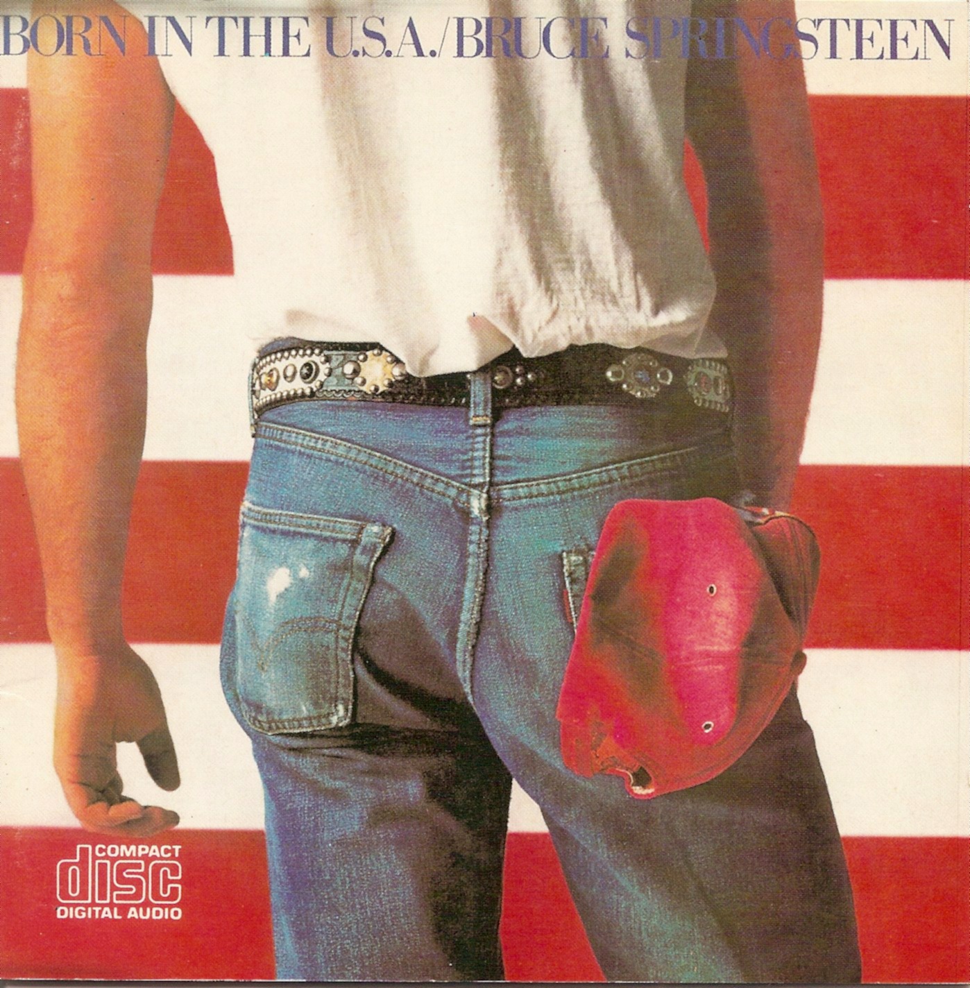 The First Pressing CD Collection: Bruce Springsteen - Born in the U.S.A.