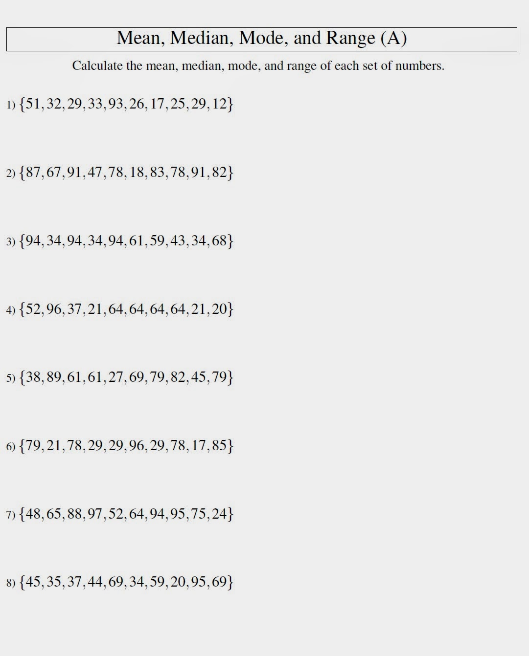 Mr. Matt's Math Classes: Assignment - Mean Median Mode and Range