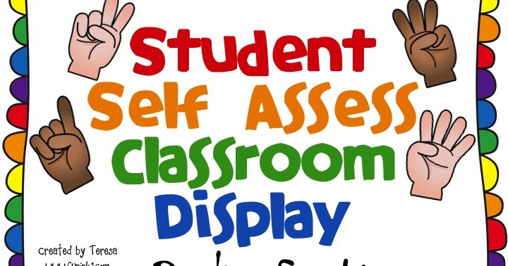 Classroom Freebies Too: Student Self Assessment Posters Classroom Freebies Too: Student Self Assessment Posters