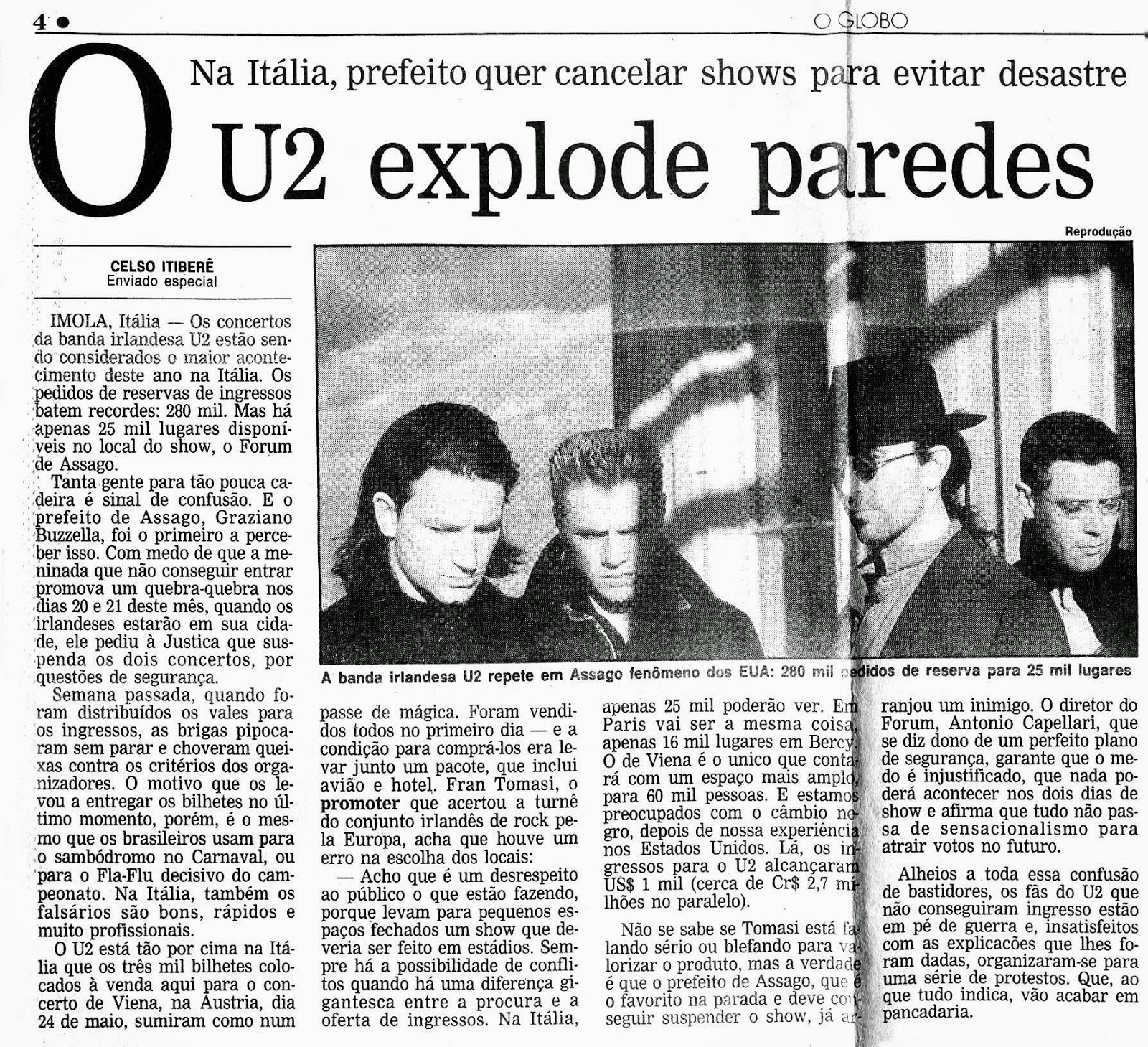 U2 BRASIL-O FANZINE: SEGUNDO CADERNO(O GLOBO)-1992:O U2 EXPLODE PAREDES