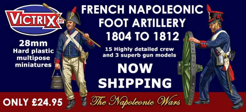 [TMP] "Victrix - New French Napoleonic Artillery 1804-1812" Topic