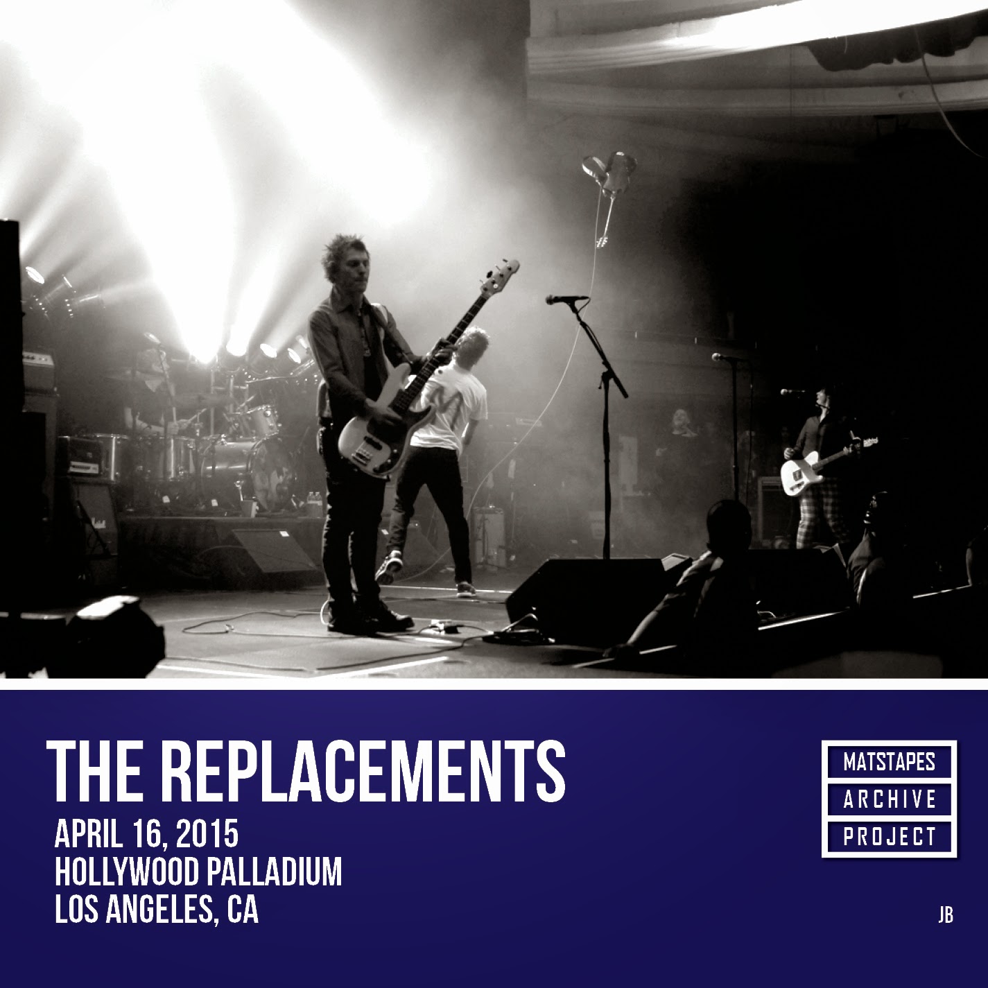The Replacements Live Archive Project: Hollywood Palladium, Los Angeles ... The Replacements Live Archive Project: Hollywood Palladium, Los Angeles ...