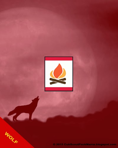 Cub Scout Pack Mama: Wolf Adventure: Council Fire