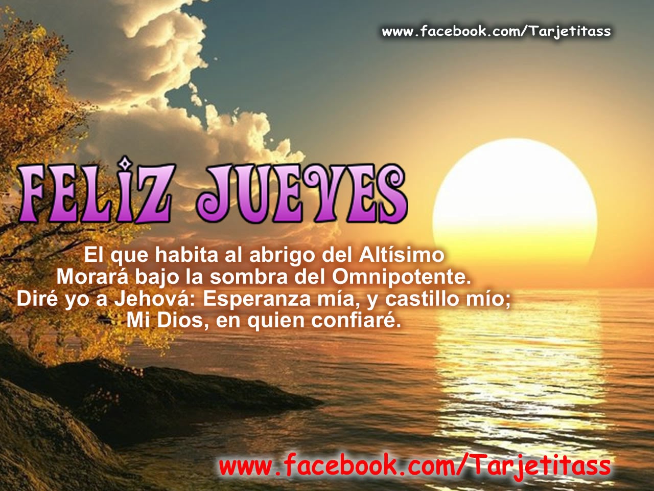 FELIZ JUEVES - Tarjetas y postales con frases y mensajes de promesas ... FELIZ JUEVES - Tarjetas y postales con frases y mensajes de promesas ...