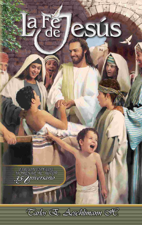 Curso Bíblico: La Fe de Jesús | 20 Estudios | Edición Especial | Carlos ... Curso Bíblico: La Fe de Jesús | 20 Estudios | Edición Especial | Carlos ...