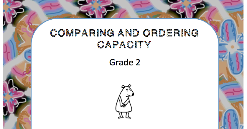Teaching Challenges: Comparing and Ordering Capacity