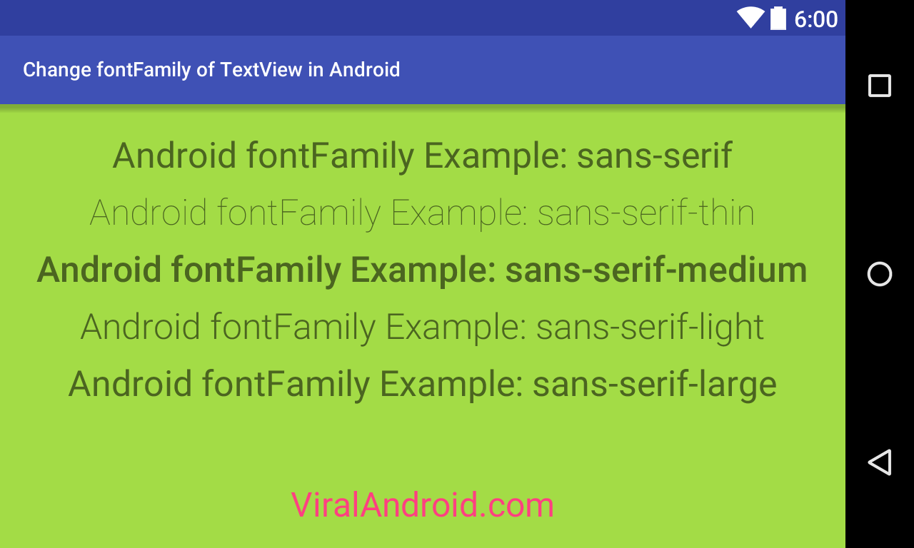 How to Change fontFamily of Android TextView | Viral Android ... How to Change fontFamily of Android TextView | Viral Android ...