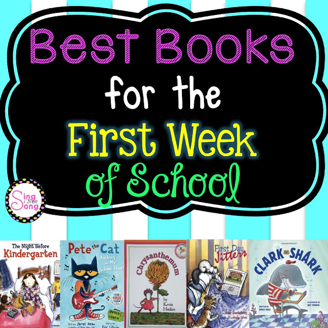 Sing A New Song Best Books For The First Week Of School sing-a-new-song-best-books-for-the-first-week-of-school
