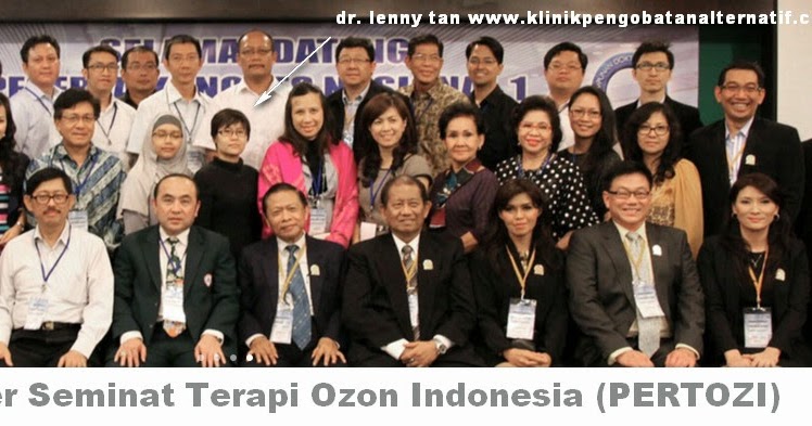 Terapi Ozon, PERTOZI, Perhimpunan Dokter Seminat Terapi Ozon Indonesia, dr. Lenny Tan ~ Klinik ...