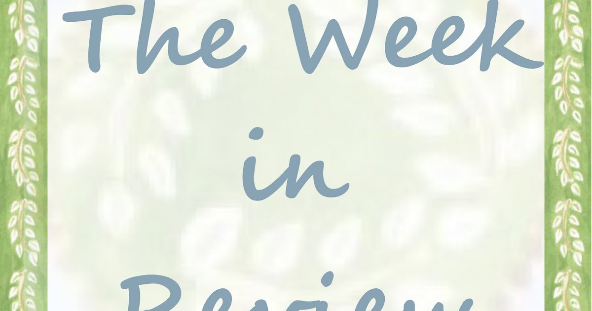 The World in My Kitchen: The Week in Review