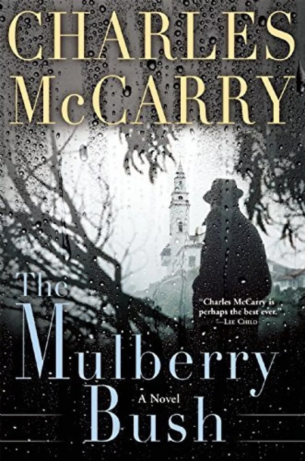 Paul Davis On Crime: 'The Mulberry Bush’ Is Enriched By Charles McCarry ...
