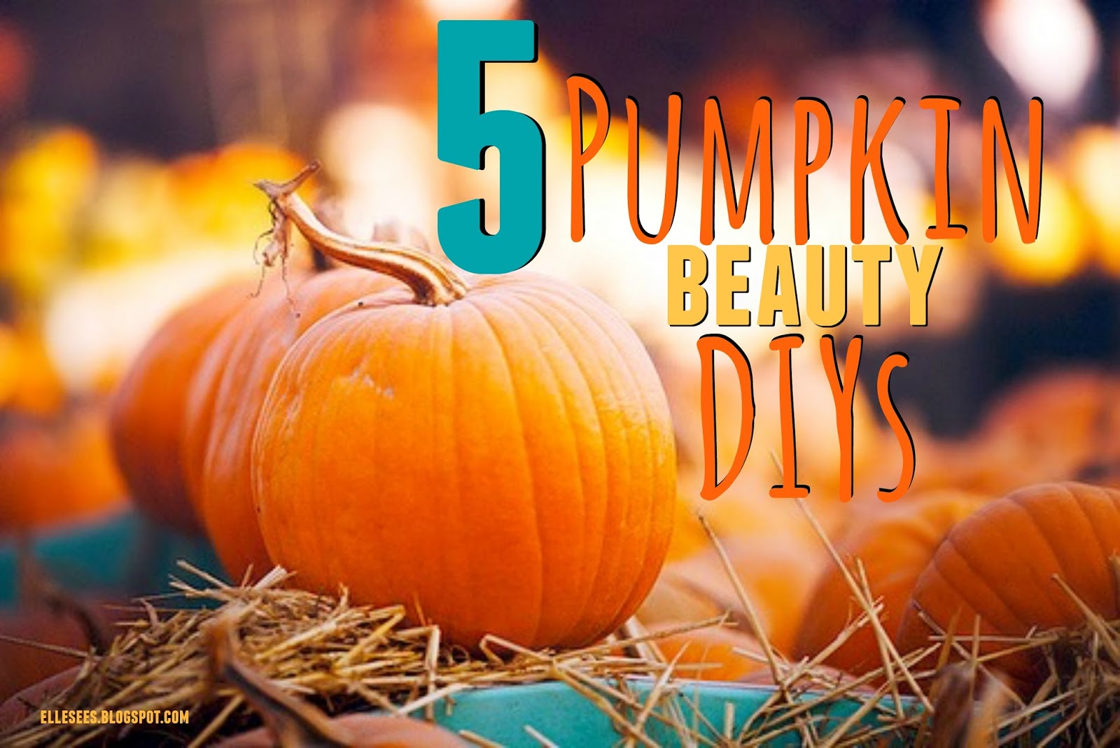 Elle Sees Beauty Blogger In Atlanta 5 Pumpkin Beauty DIYs elle-sees-beauty-blogger-in-atlanta-5-pumpkin-beauty-diys