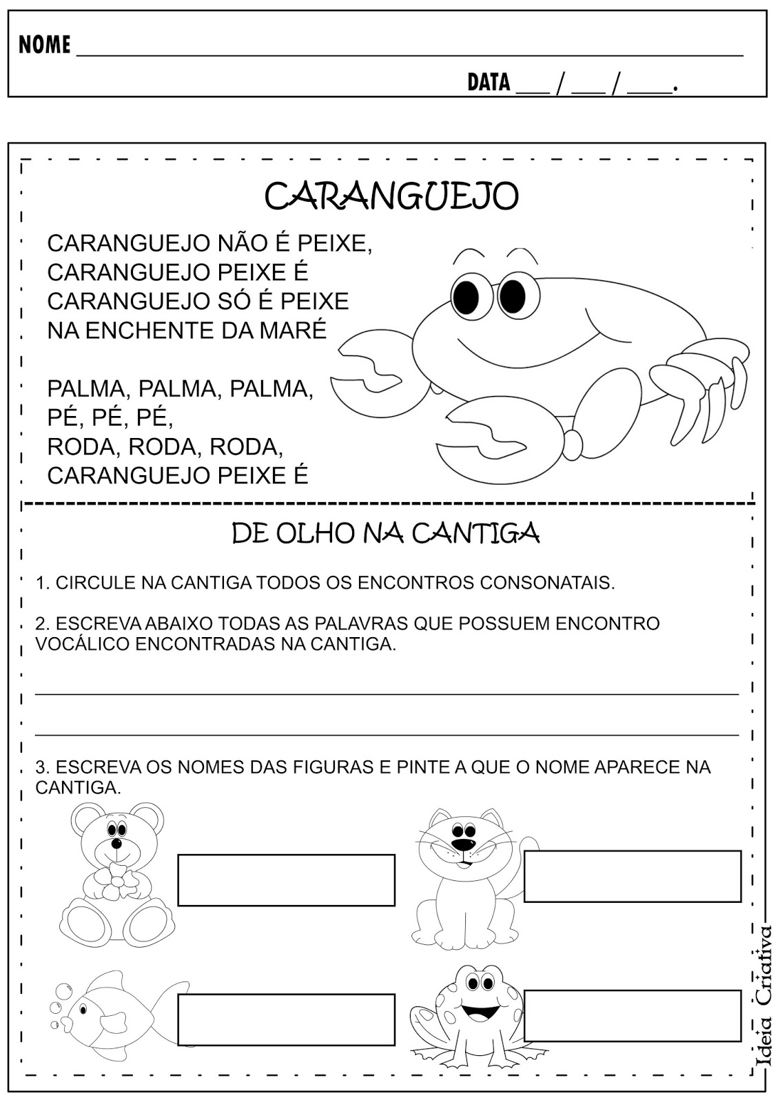 Caranguejo Não é Peixe Atividades - EDUCA Caranguejo Não é Peixe Atividades - EDUCA