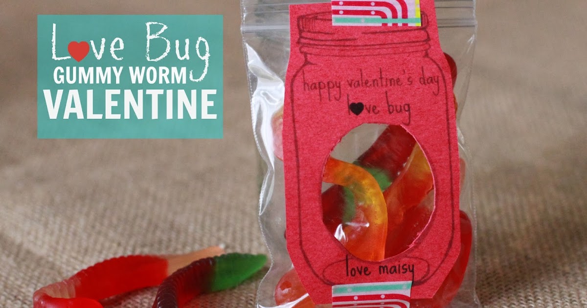 Crafty Texas Girls: Love Bugs : Gummy Worm Valentine