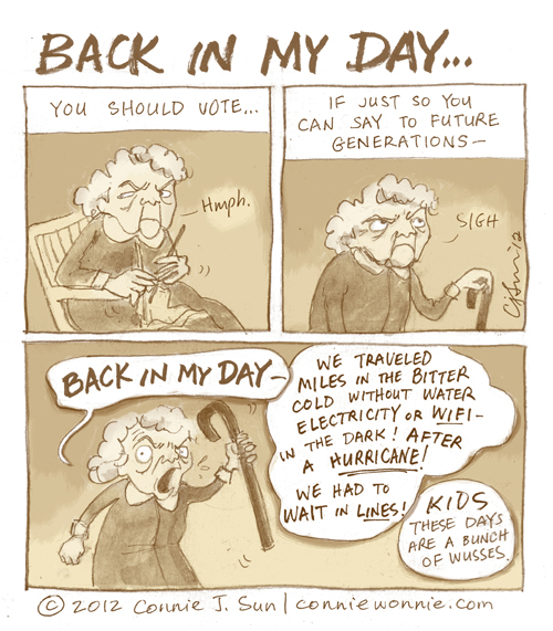 Connie to the Wonnie: Back In My Day...