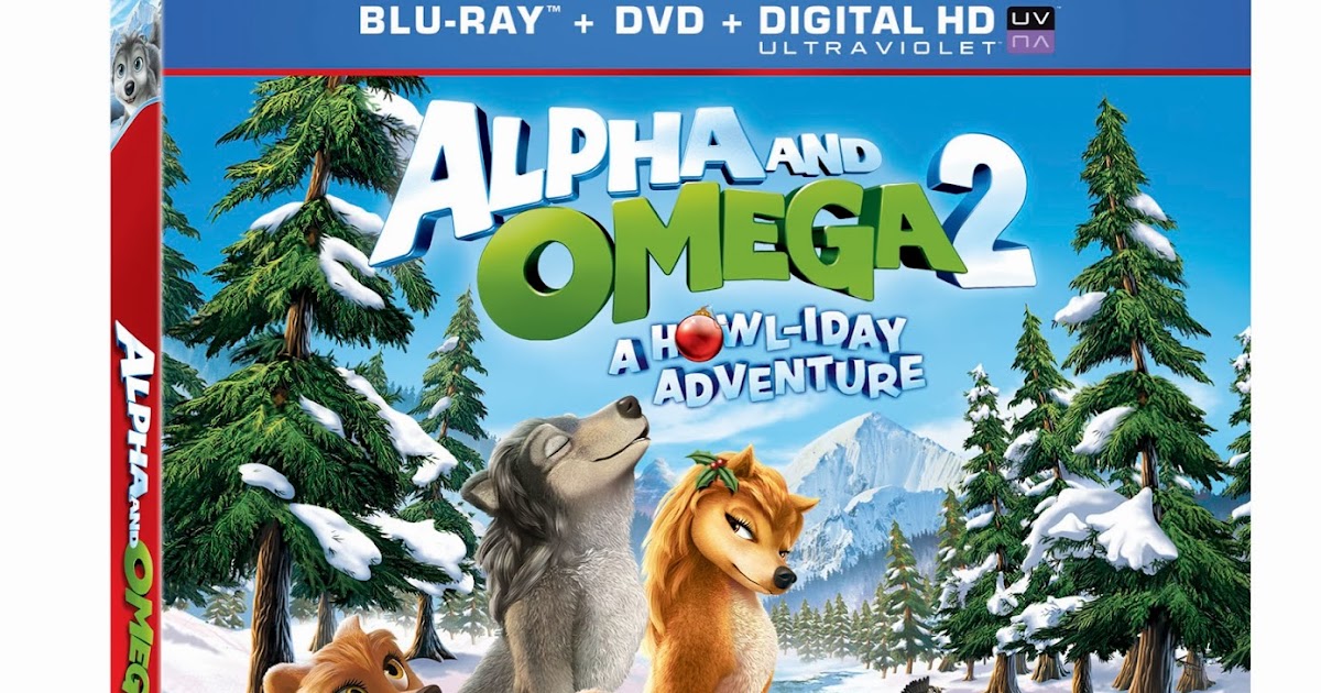 Inspired by Savannah: Now Available -- Alpha and Omega 2: A Howl-iday Adventure -- On Blu-ray ...