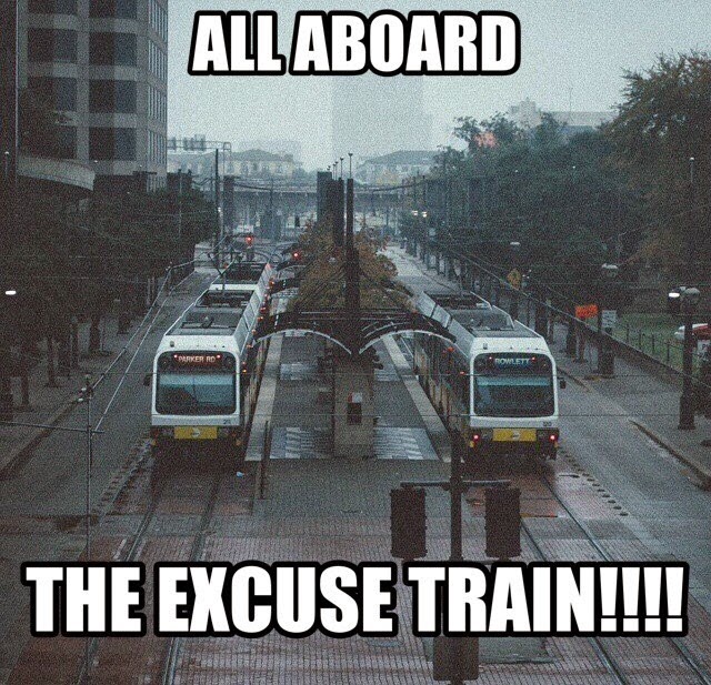 22 Meme Internet: all aboard the excuse train! #Train #excuse #allaboard 22 Meme Internet: all aboard the excuse train! #Train #excuse #allaboard