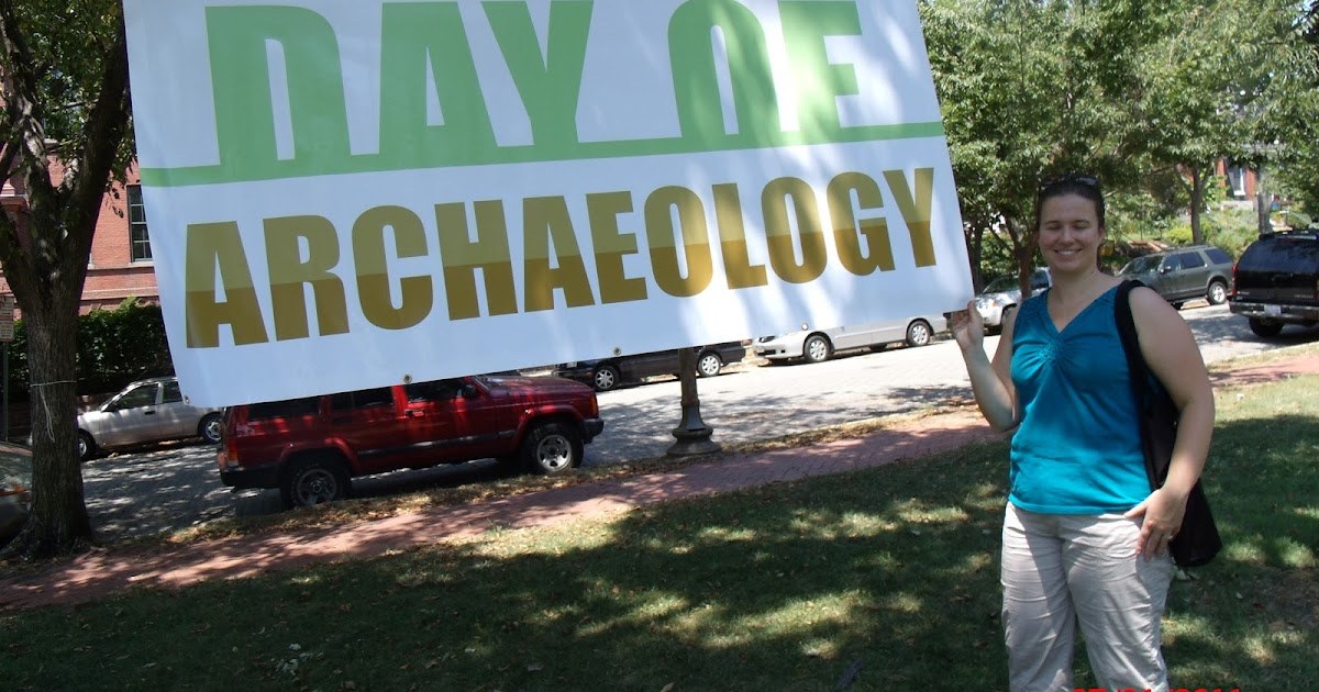 Archaeology Dude: Archaeology Day in D.C. Archaeology Dude: Archaeology Day in D.C.