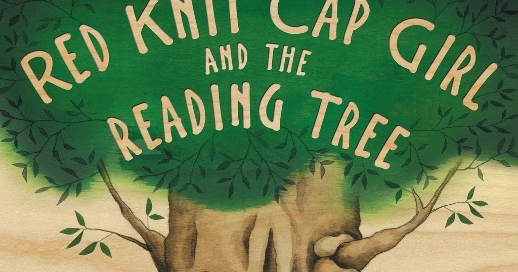 The Book Children: Red Knit Cap Girl and the Reading Tree