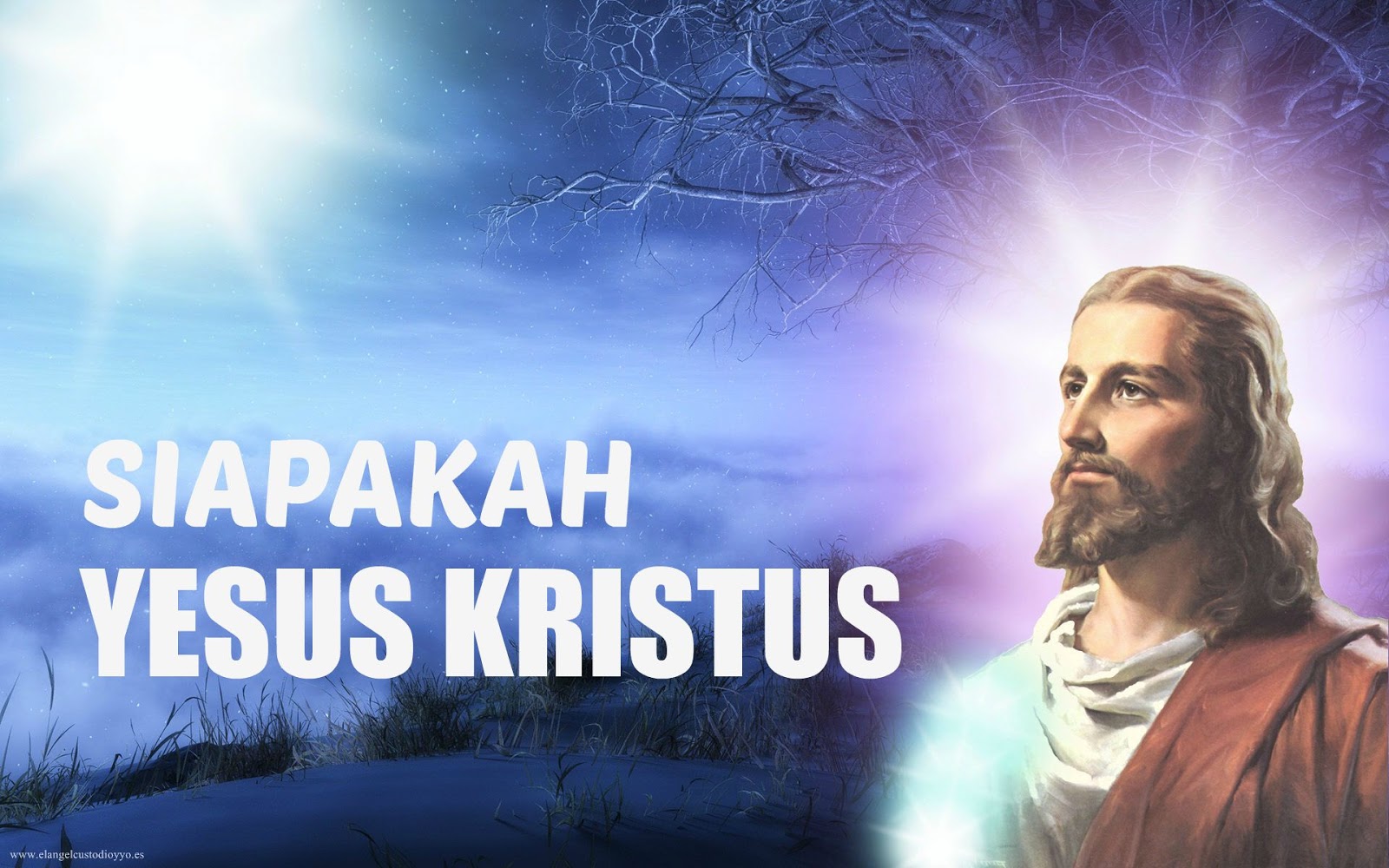 Pesan Injil: Siapakah Yesus Kristus Pesan Injil: Siapakah Yesus Kristus