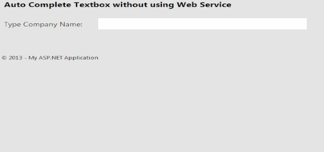 How to Implement Autocomplete textbox in ASP.NET WITHOUT using ... How to Implement Autocomplete textbox in ASP.NET WITHOUT using ...