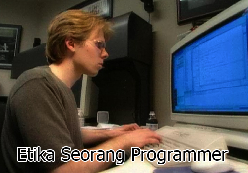 Makalah Lengkap | Pengertian (Penjelasan) Tentang Apa Itu Etika Programmer Makalah Lengkap | Pengertian (Penjelasan) Tentang Apa Itu Etika Programmer