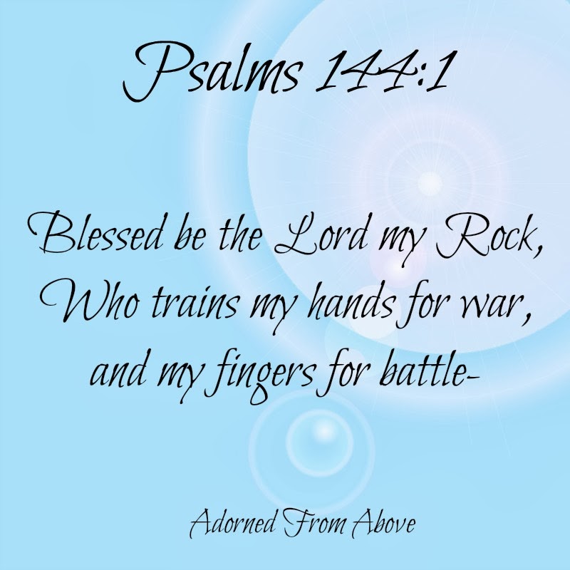 Adorned From Above Psalms 144 1 Bible Study adorned-from-above-psalms-144-1-bible-study