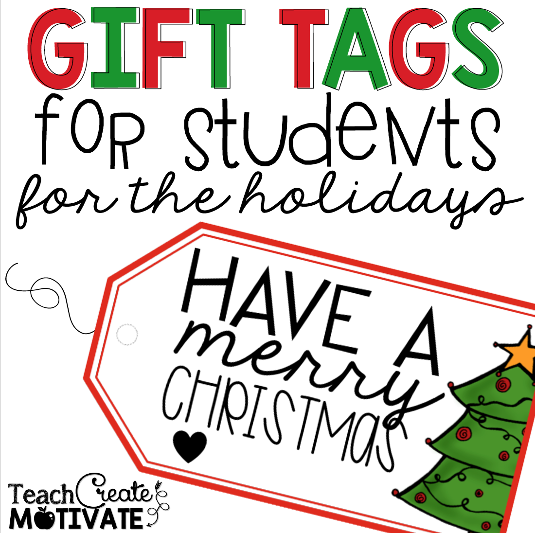 $1 Holiday Student Gifts with FREE tags! - Teach Create Motivate