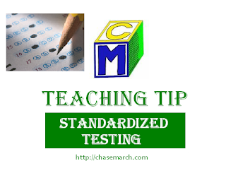 Teaching Tip - Standardized Testing - Chase March - Official Site
