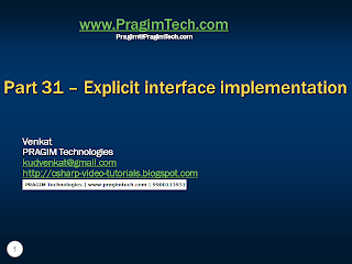 Sql server, .net and c# video tutorial: Part 31 – Explicit interface implementation