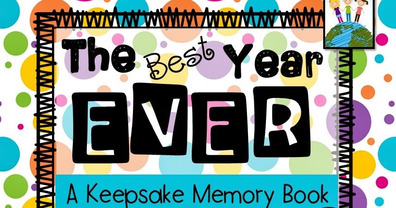 The Best of Teacher Entrepreneurs: End of the School Year Memory Book ...