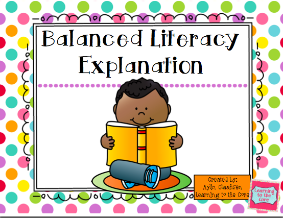 Balanced Literacy Components - Literacy with Aylin Claahsen Balanced Literacy Components - Literacy with Aylin Claahsen