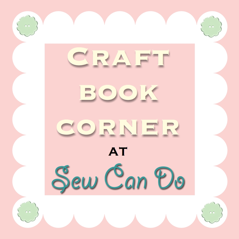 Sew Can Do Craft Book Corner The Sewing Stitch Textile Bible sew-can-do-craft-book-corner-the-sewing-stitch-textile-bible