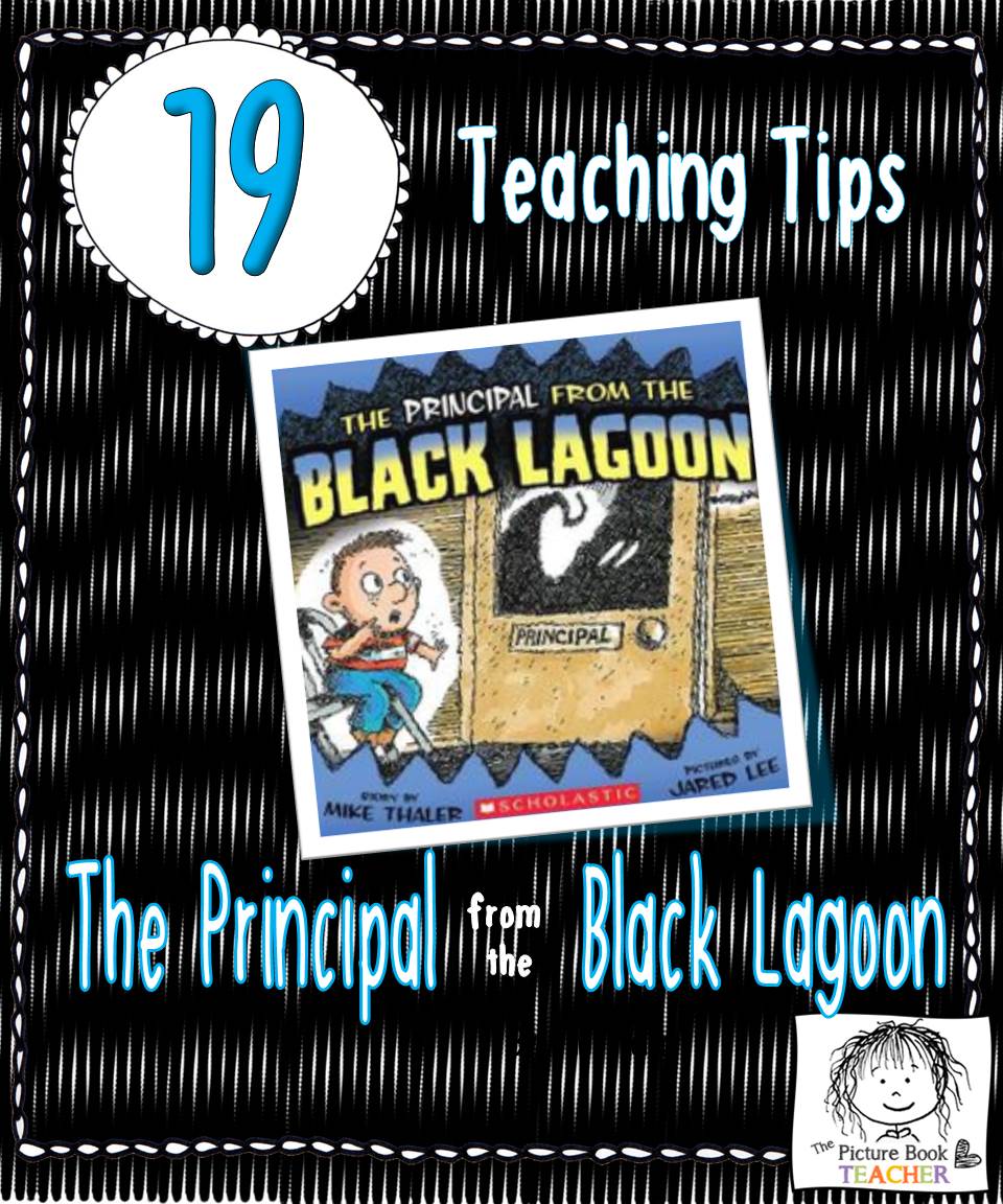 The Picture Book Teacher's Edition: The Principal from the Black Lagoon ...