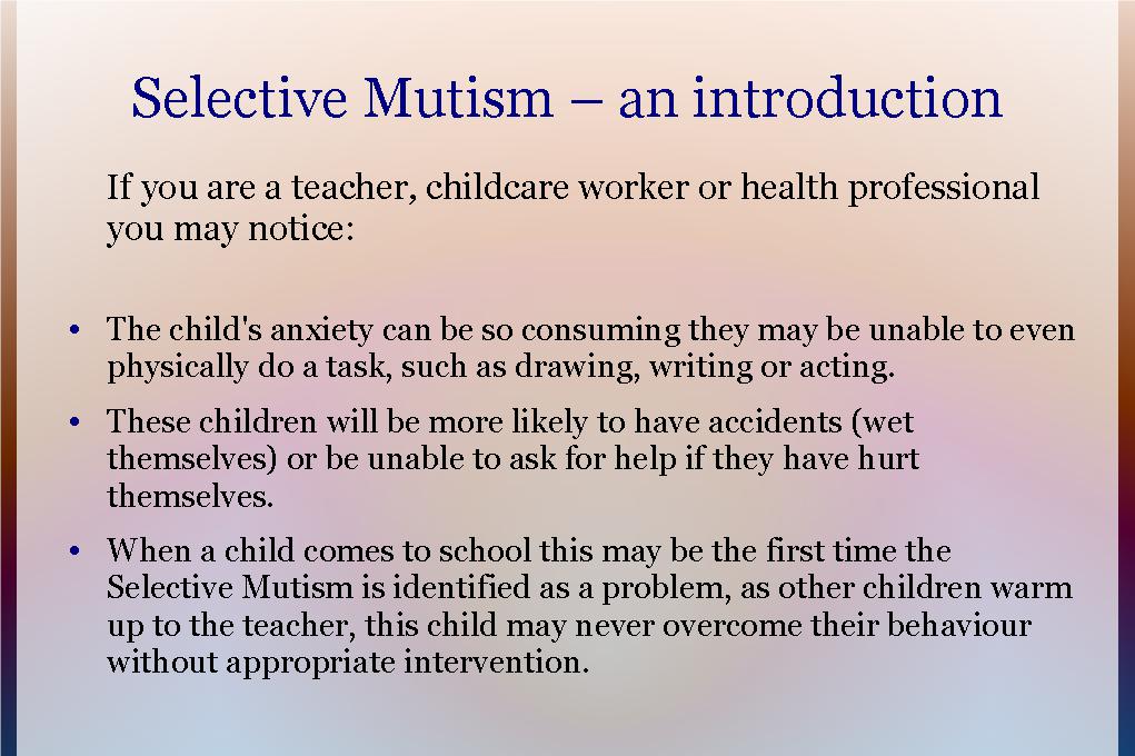 Our Journey of Selective Mutism: Introduction to Selective Mutism an ...