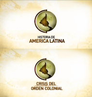 Historia de América Latina - Crisis del orden colonial - Agora Vox Perú