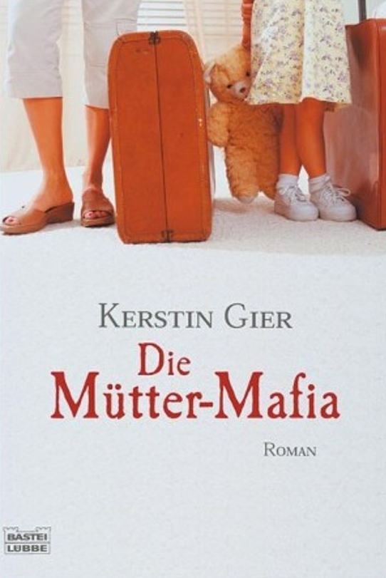 From Books Paradise Rezension Kerstin Gier Die M tter Mafia from-books-paradise-rezension-kerstin-gier-die-m-tter-mafia