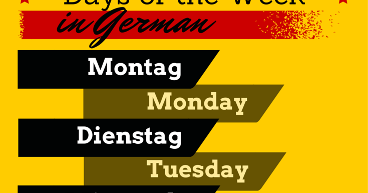 Learn German With Me The Days Of The Week In German learn-german-with-me-the-days-of-the-week-in-german