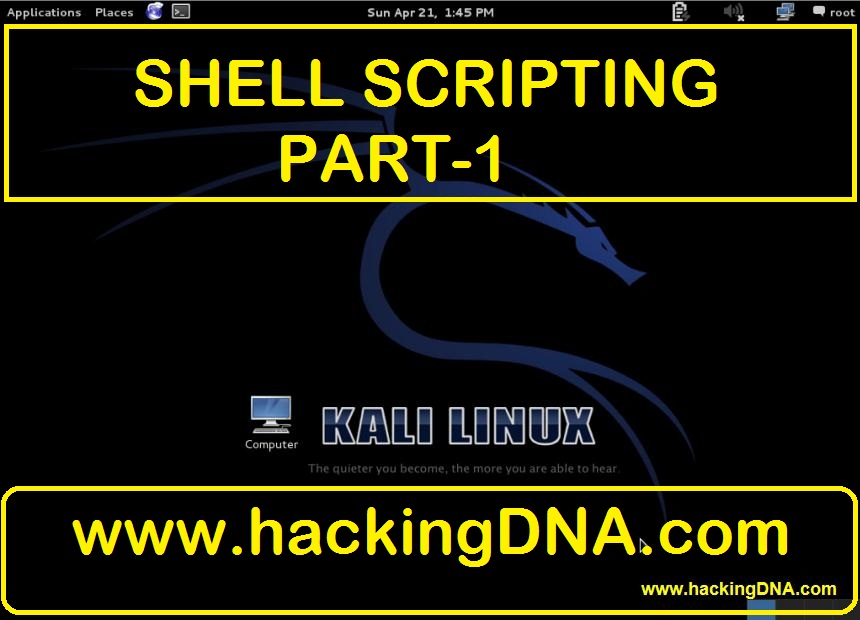 Shell Scripting On Kali Linux | HackingDNA Shell Scripting On Kali Linux | HackingDNA