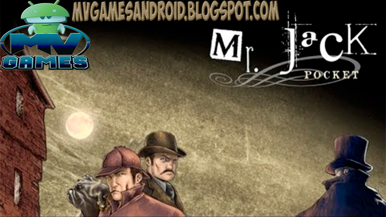 MVGamesAndroid: Descargar Mr Jack Pocket Premium v1.1 .apk [Español] | Android | Zippyshare