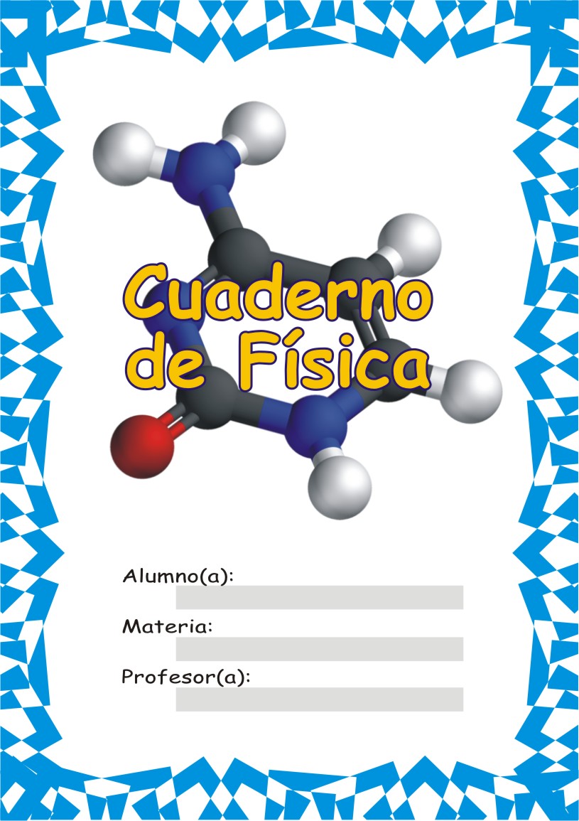 Caratulas para Cuadernos: Laboratorio o Curso de Fisica Caratulas para Cuadernos: Laboratorio o Curso de Fisica