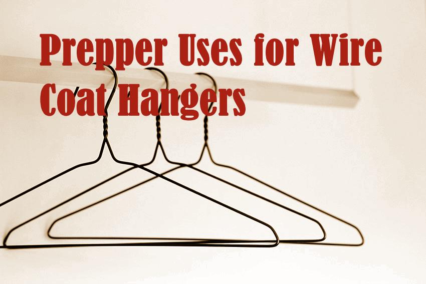 Urban Prepper Chick Learn As I Go Prepper Uses For Wire Coat Hangers urban-prepper-chick-learn-as-i-go-prepper-uses-for-wire-coat-hangers