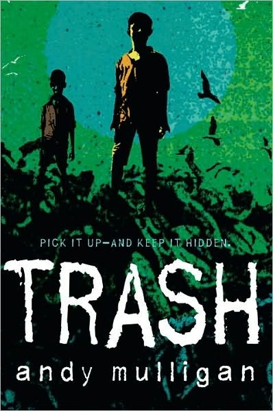 Review: Trash (Andy Mulligan) | Helen's Book Blog