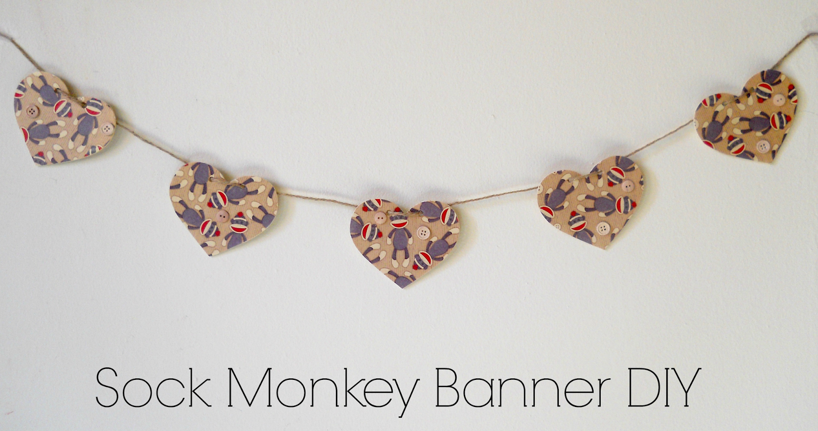 Sock Monkey Banner DIY - Running With A Glue Gun