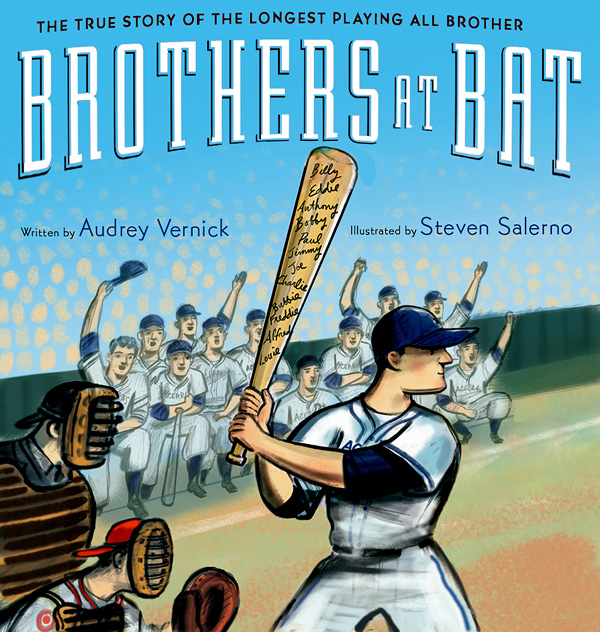 Steven Salerno Blog: BROTHERS AT BAT -my next illustrated picture book