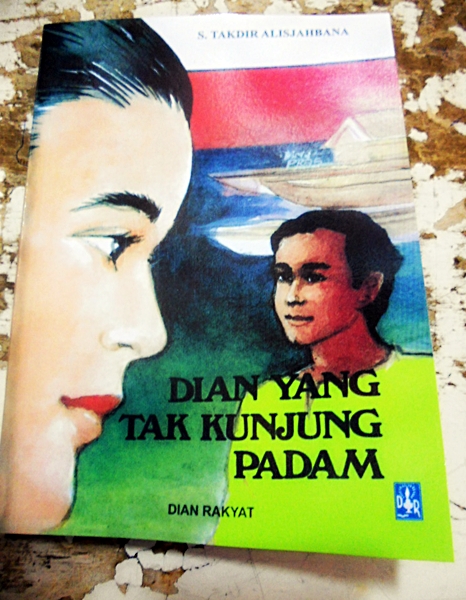 TOKO BUKU ACC: Dian yang Tak Kunjung Padam, Sutan Takdir Alisjahbana TOKO BUKU ACC: Dian yang Tak Kunjung Padam, Sutan Takdir Alisjahbana