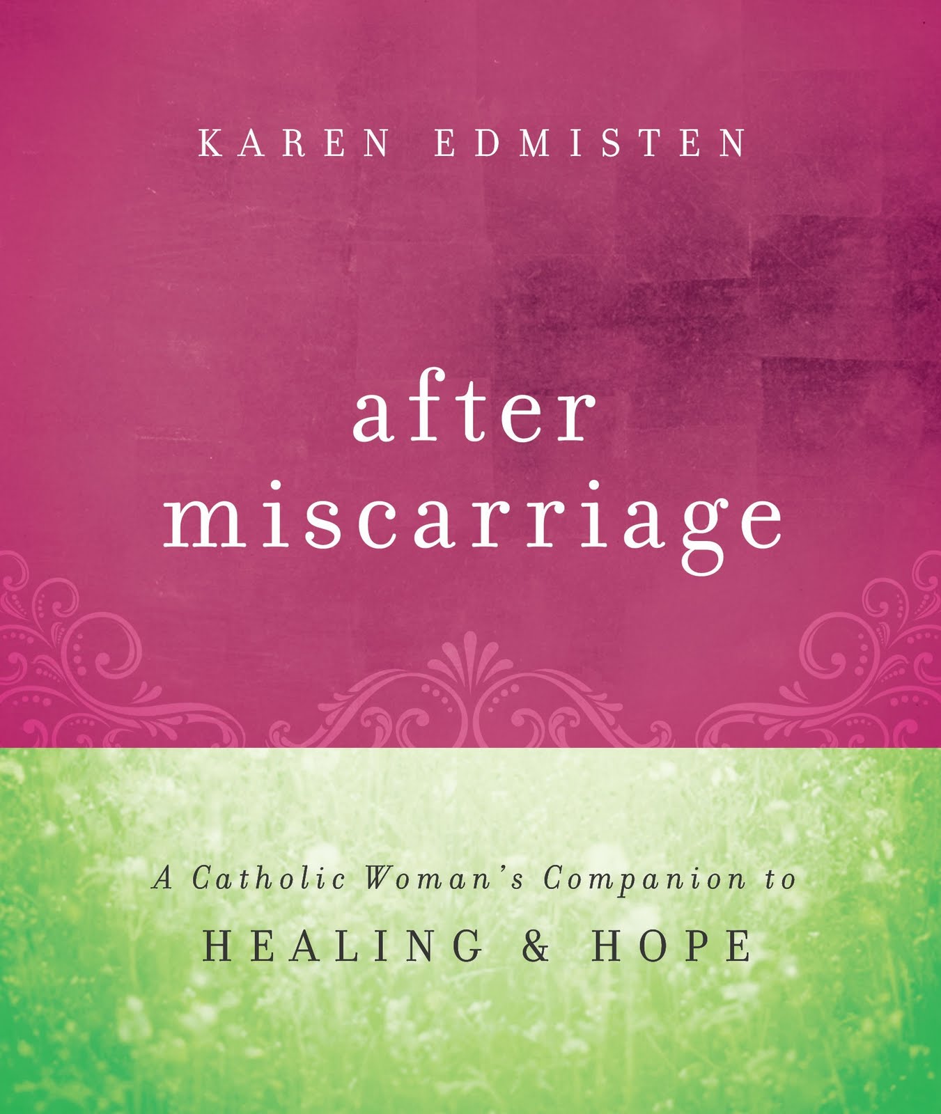 Karen Edmisten After Miscarriage The Book karen-edmisten-after-miscarriage-the-book