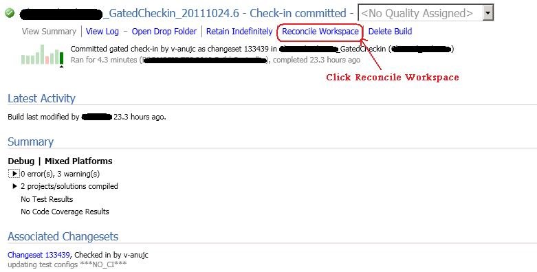 Anuj Chaudhary: TFS 2010 Gated Checkin - Reconcile workspace after reboot Anuj Chaudhary: TFS 2010 Gated Checkin - Reconcile workspace after reboot
