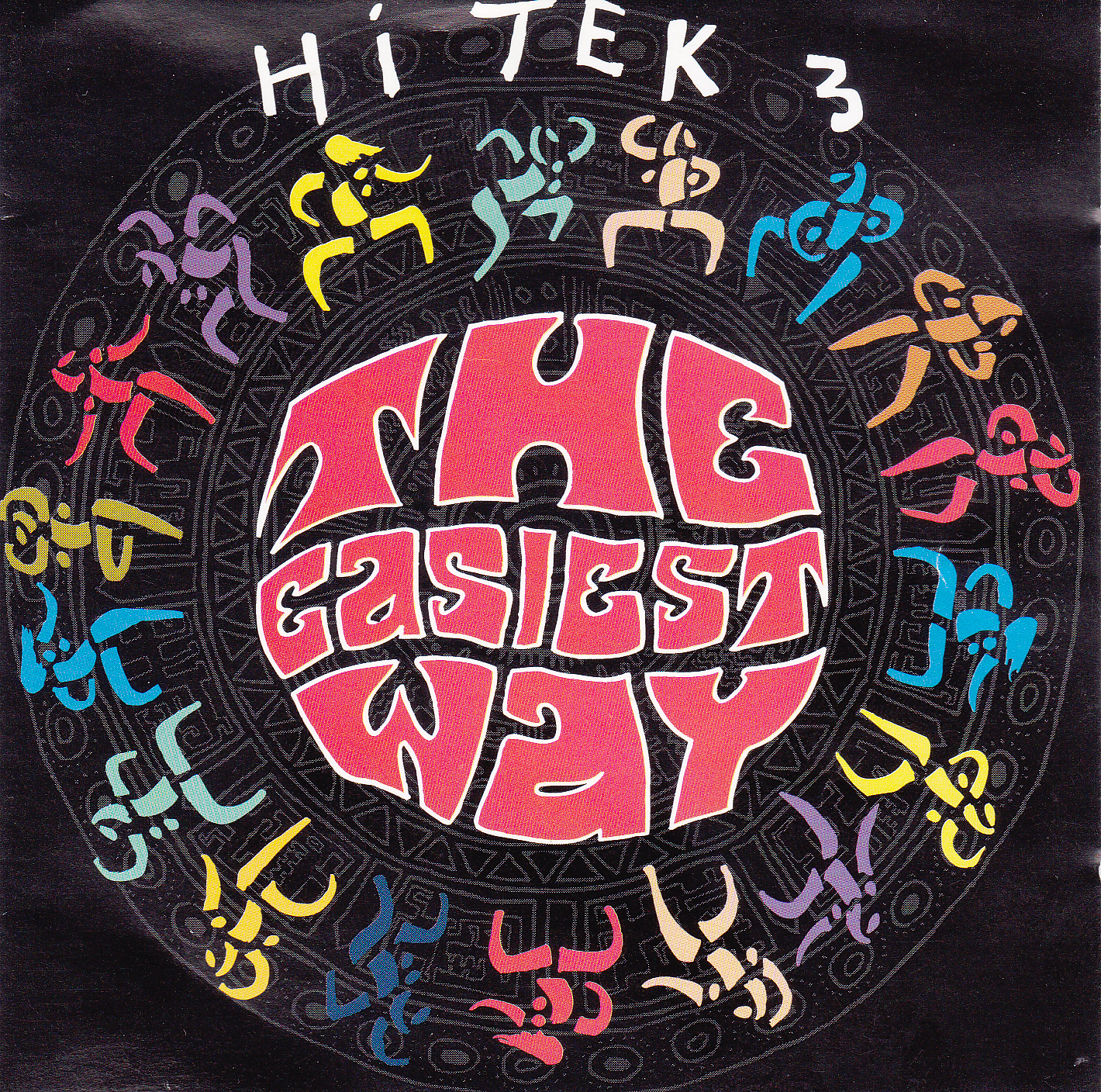 Hi Tek 3 - The Easiest Way (CD Album) - 1990 Hi Tek 3 - The Easiest Way (CD Album) - 1990